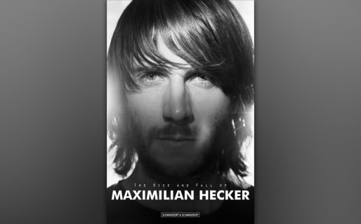 Review: Maximilian Hecker - The Rise and Fall of Maximilian Hecker ...